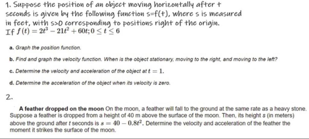 Solved 1 Suppose The Position Of An Object Moving