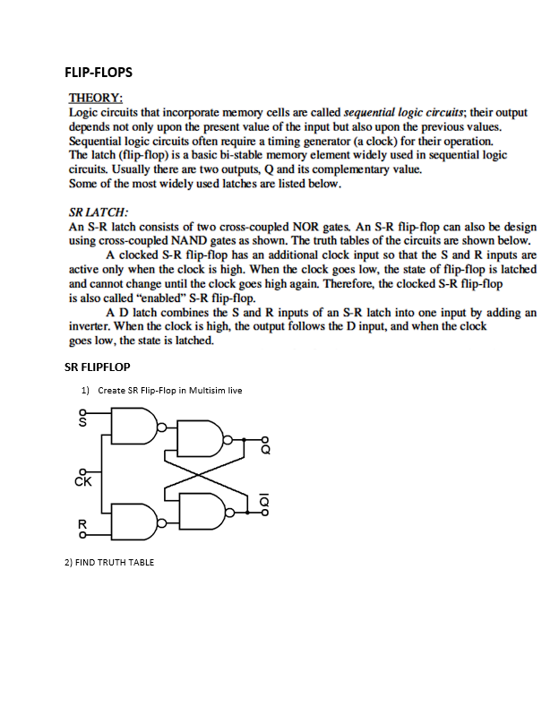Solved FLIP-FLOPS THEORY: Logic circuits that incorporate | Chegg.com