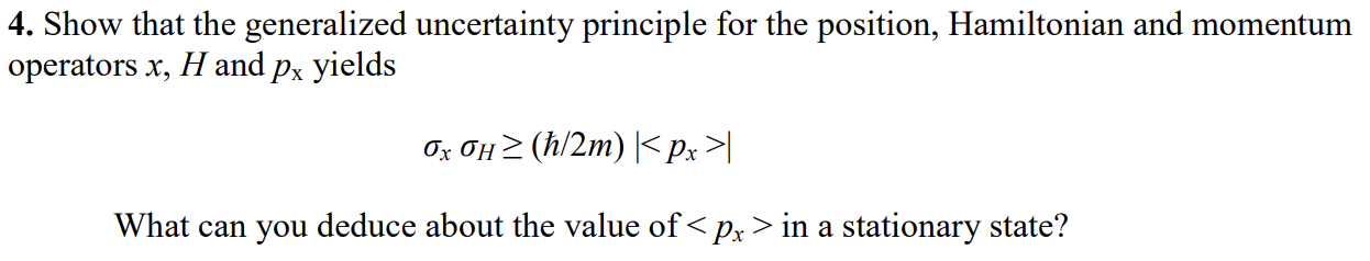 Solved Intro to Quantum Mechanics Question: Show that the | Chegg.com