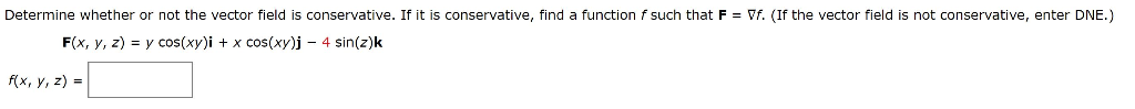 Solved Determine Whether Or Not The Vector Field Is