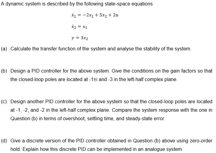 Solved A dynamic system is described by the following | Chegg.com