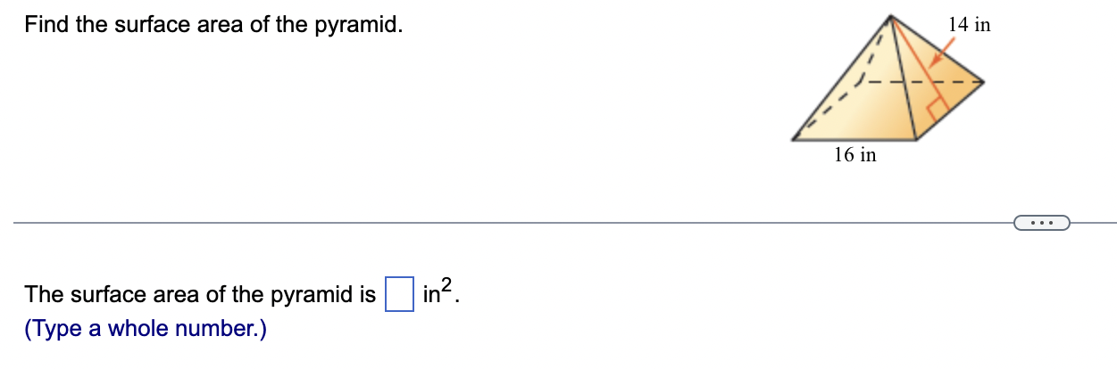 Solved Find the surface area of the pyramid. The surface | Chegg.com