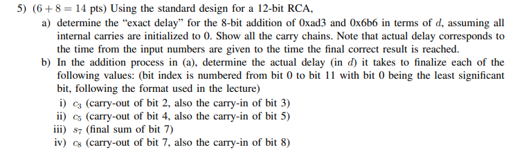 5) (6+8=14pts) Using the standard design for a 12-bit | Chegg.com