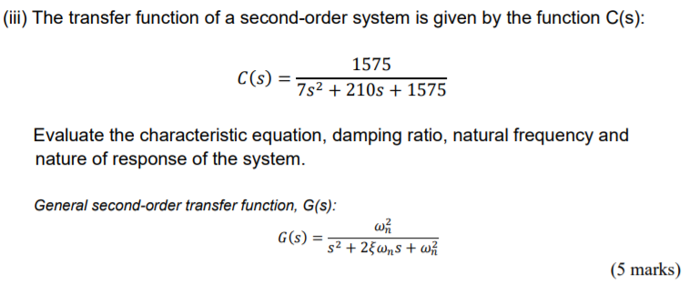 Solved ) The transfer function of a second-order system is | Chegg.com