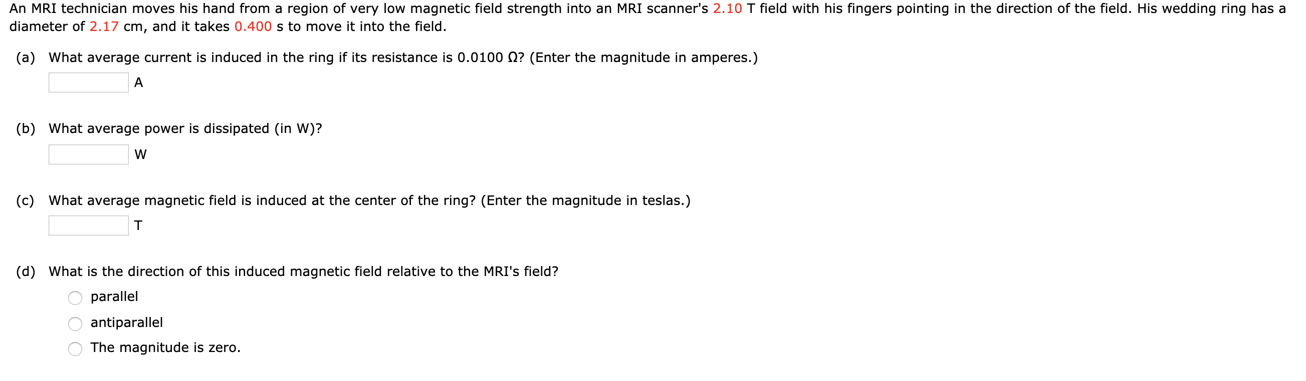 Solved An MRI technician moves his hand from a region of | Chegg.com