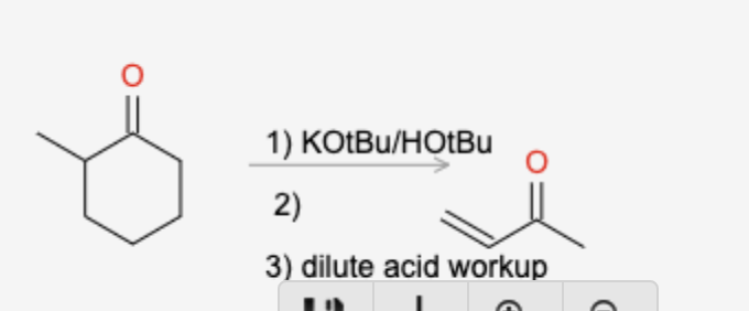 Solved 1) KotBu/HotBu 3) dilute acid workup o | Chegg.com