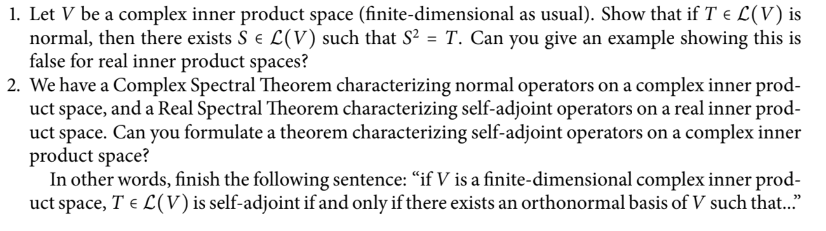 1. Let V be a complex inner product space | Chegg.com