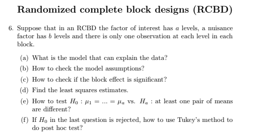 Solved Randomized complete block designs (RCBD) 6. Suppose | Chegg.com