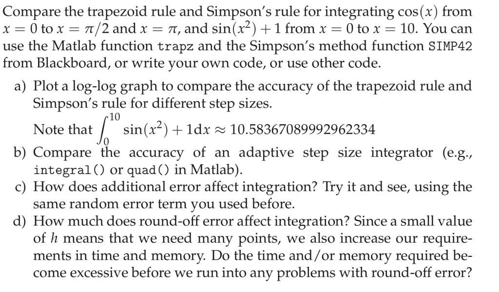 Solved Compare the trapezoid rule and Simpson's rule for | Chegg.com