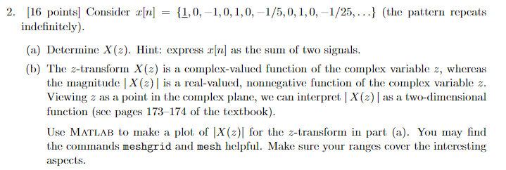 Solved PLEASE SHOW MATLAB CODE AND SOLUTIONConsider | Chegg.com