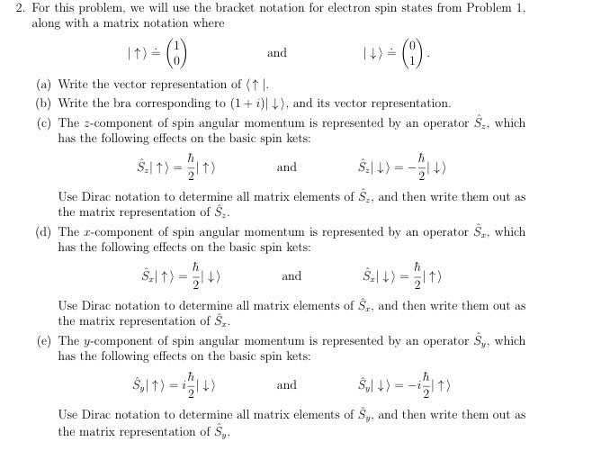 Solved 2. For this problem, we will use the bracket notation | Chegg.com