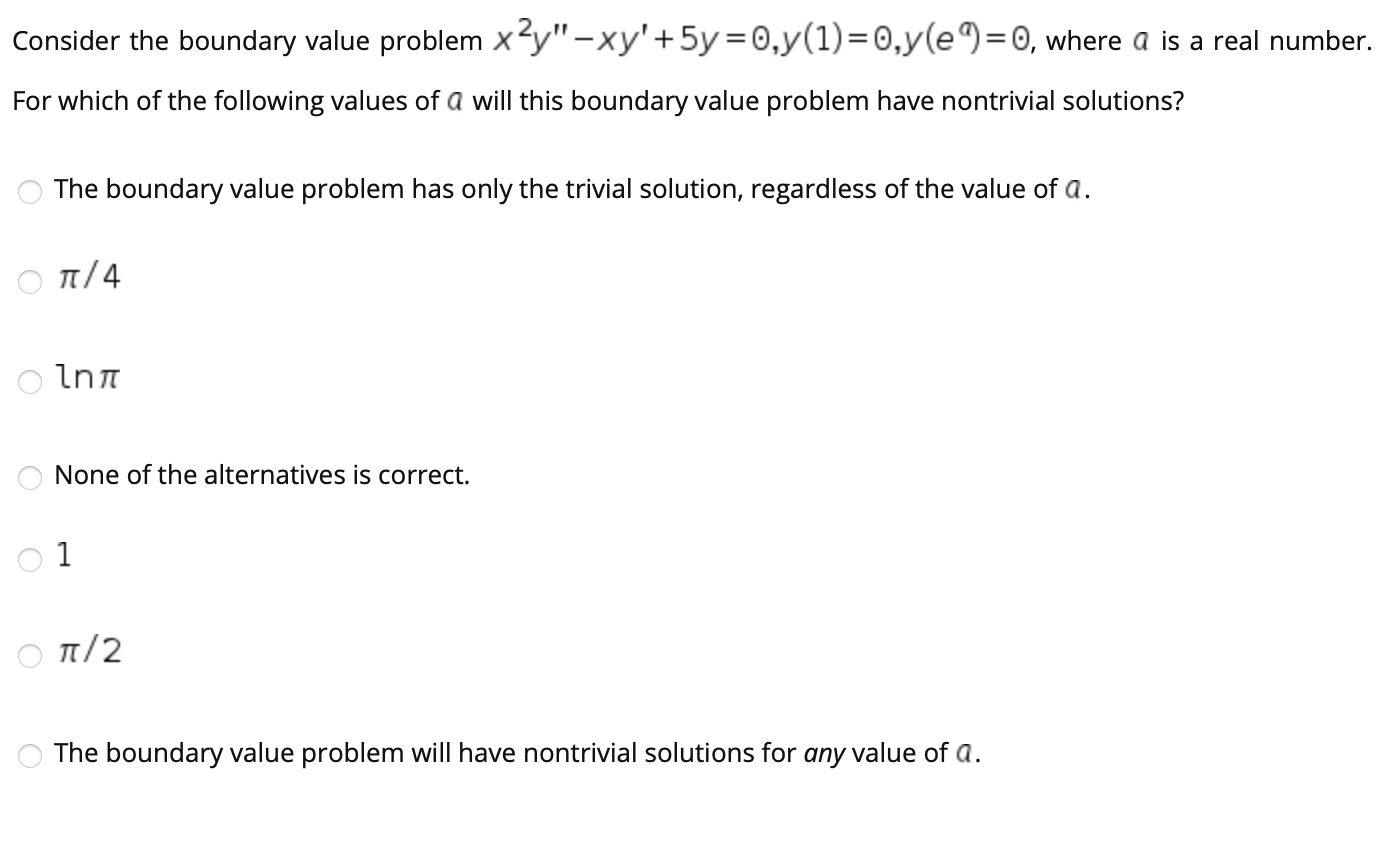 Solved Consider the boundary value problem x2y" - | Chegg.com