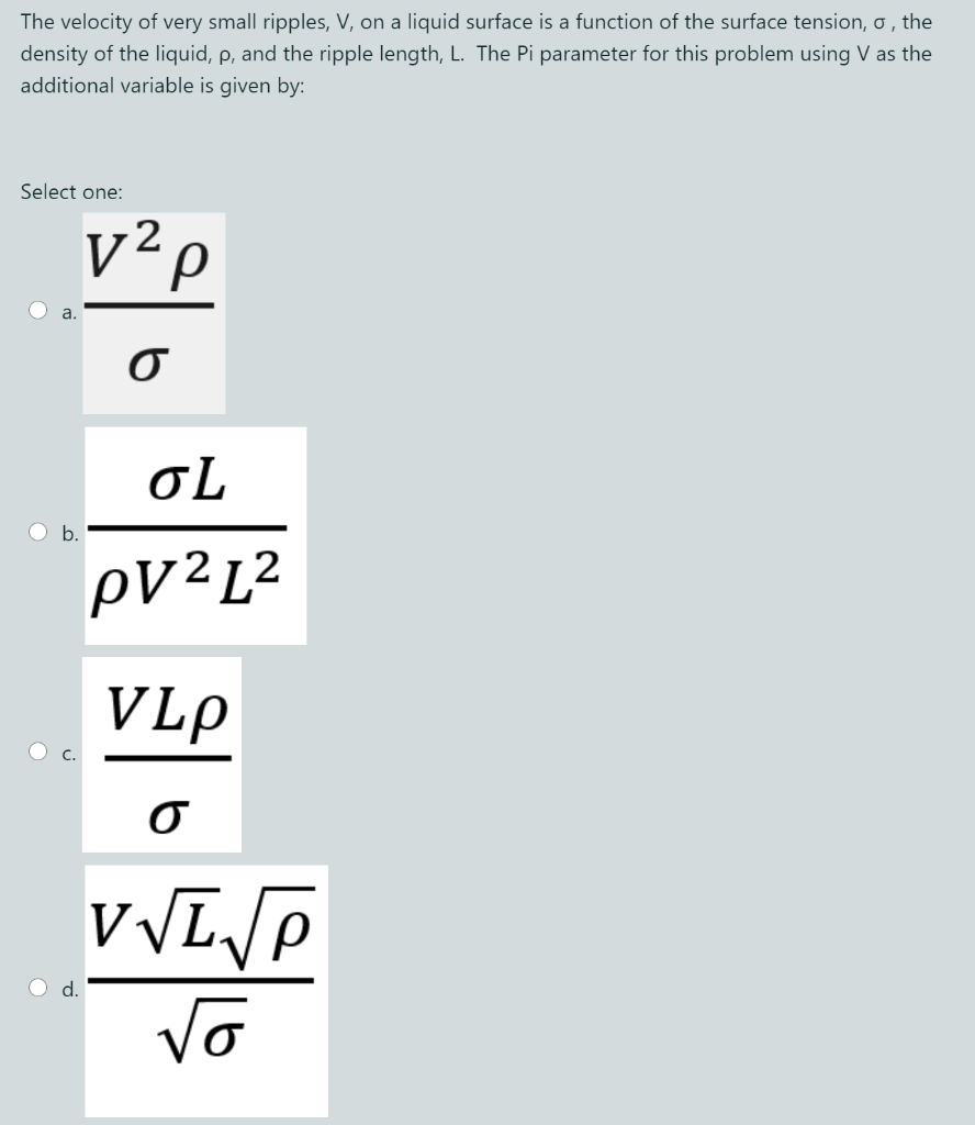 Solved The velocity of very small ripples, V, on a liquid | Chegg.com