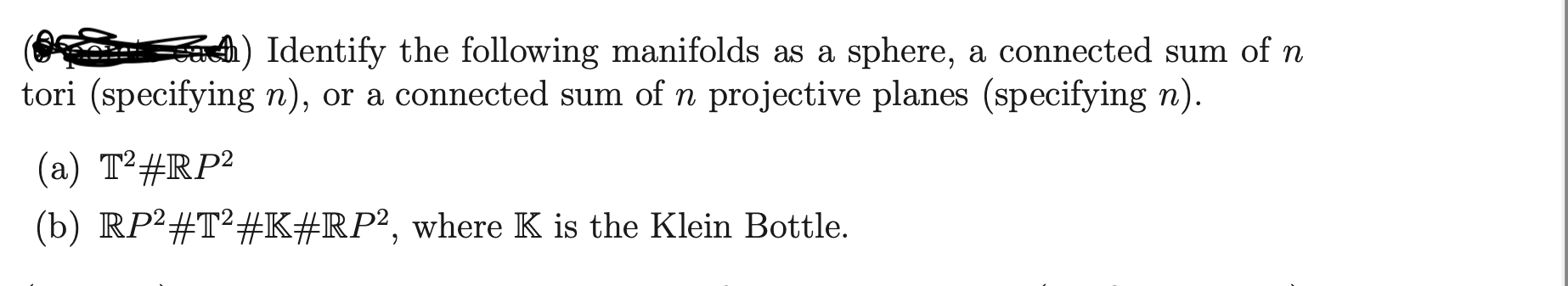 Solved Identify the following manifolds as a sphere, a | Chegg.com
