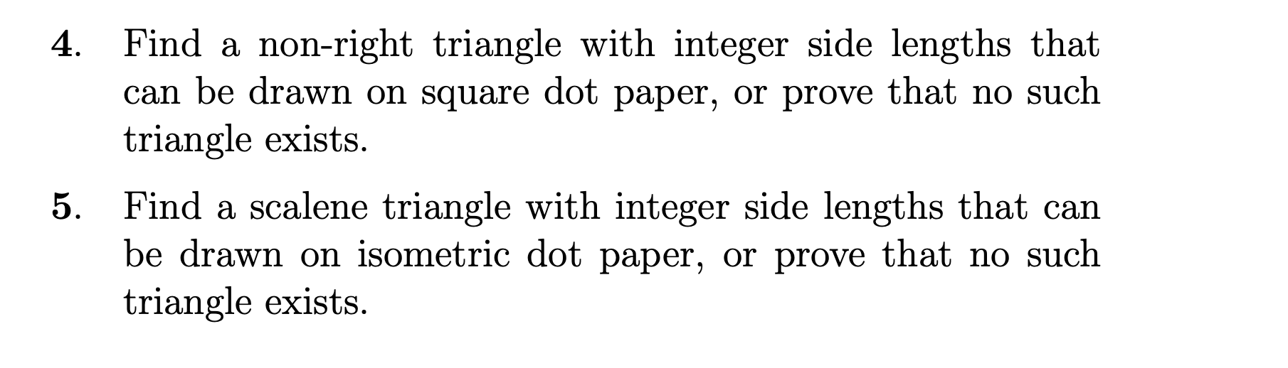 Solved 4. Find a non-right triangle with integer side | Chegg.com
