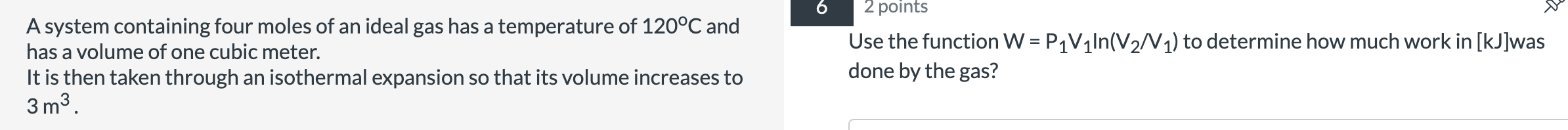 Solved A system containing four moles of an ideal gas has a | Chegg.com