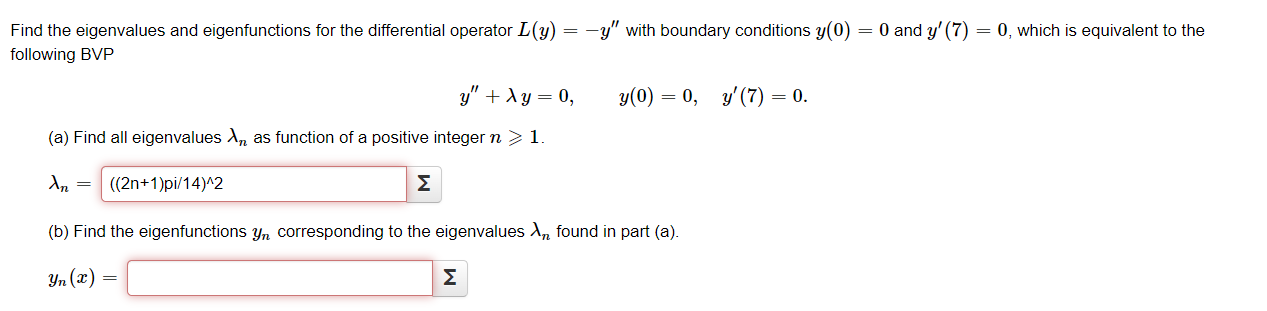 Solved Find the eigenvalues and eigenfunctions for the | Chegg.com
