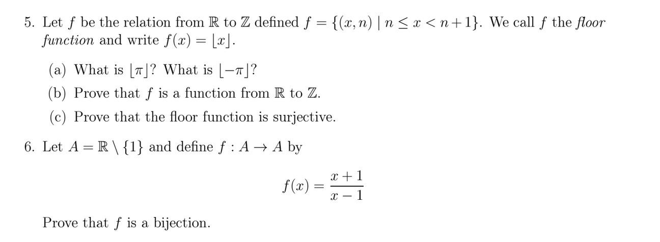 Solved - 5. Let f be the relation from R to Z defined f = | Chegg.com