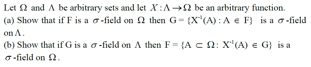 Solved Let 2 and A be arbitrary sets and let X:A→2 be an | Chegg.com