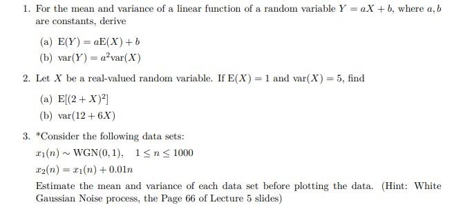 Solved 1. For the mean and variance of a linear function of | Chegg.com