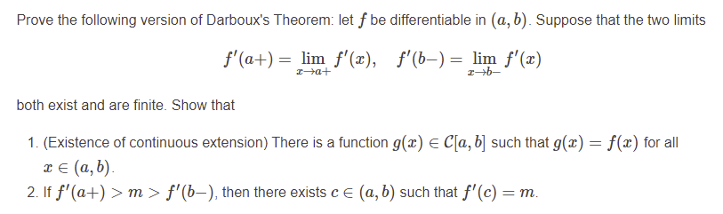 Solved Prove the following version of Darboux's Theorem: let | Chegg.com