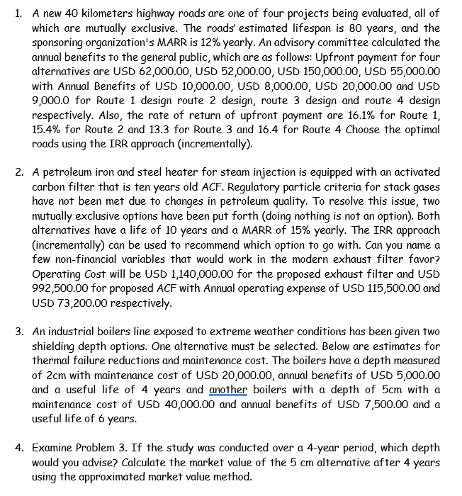 Solved 1. A new 40 kilometers highway roads are one of four | Chegg.com