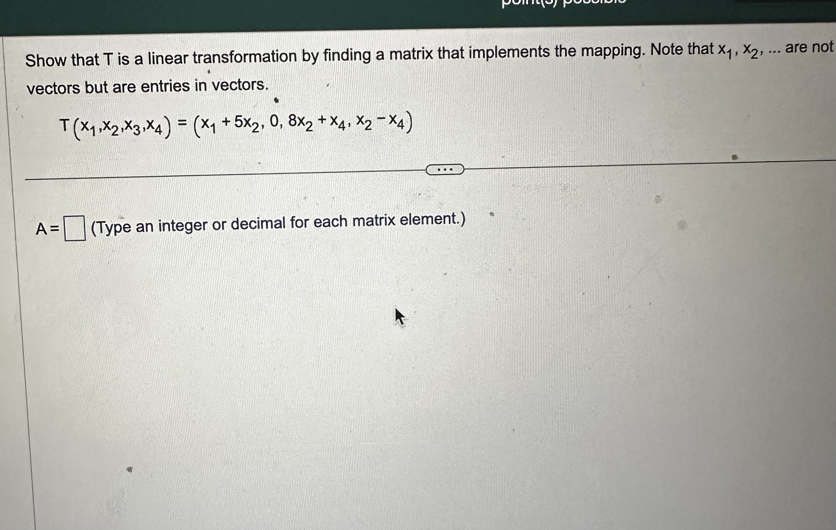 Solved Show that T ﻿is a linear transformation by finding a | Chegg.com