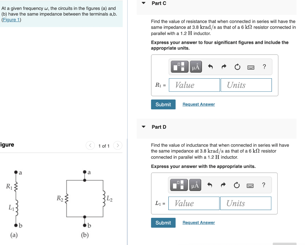 Solved At a given frequency w, the circuits in the figures | Chegg.com