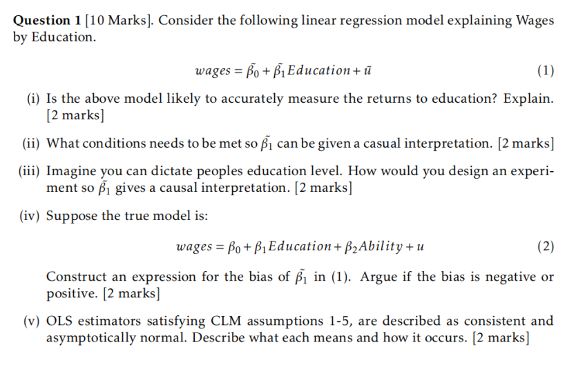Solved Question 1 [10 Marks]. Consider the following linear | Chegg.com