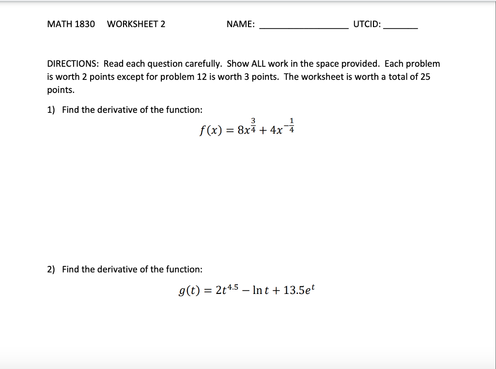 Solved MATH 1830 WORKSHEET 2 NAME: UTCID: DIRECTIONS: Read | Chegg.com