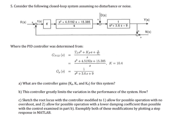 Solved A. What are the controller gains (Kp, Ki, and Kd) for | Chegg.com