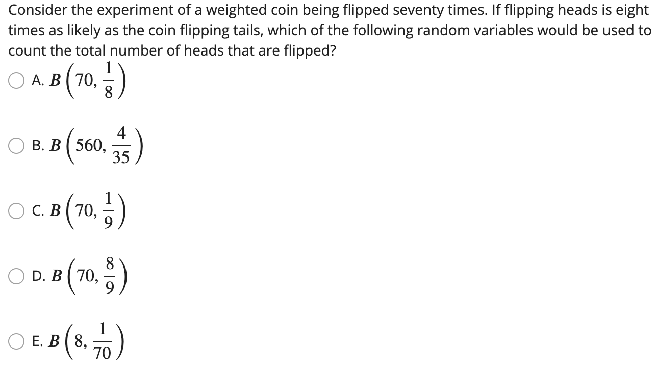 Solved Consider the experiment of a weighted coin being | Chegg.com