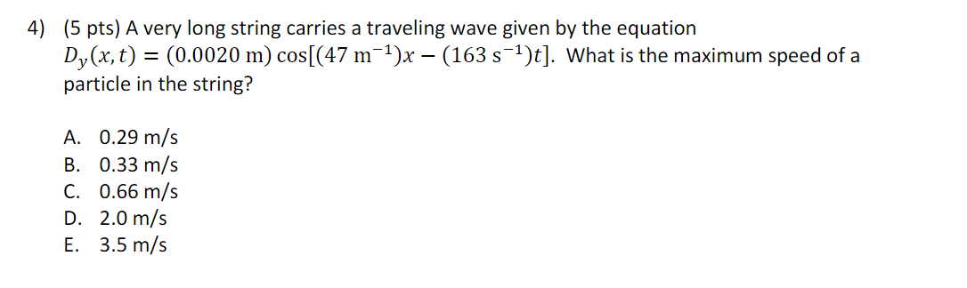 Solved 4) (5 pts) A very long string carries a traveling | Chegg.com