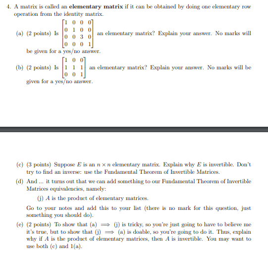 Solved A matrix is called an elementary matrix if it can be | Chegg.com