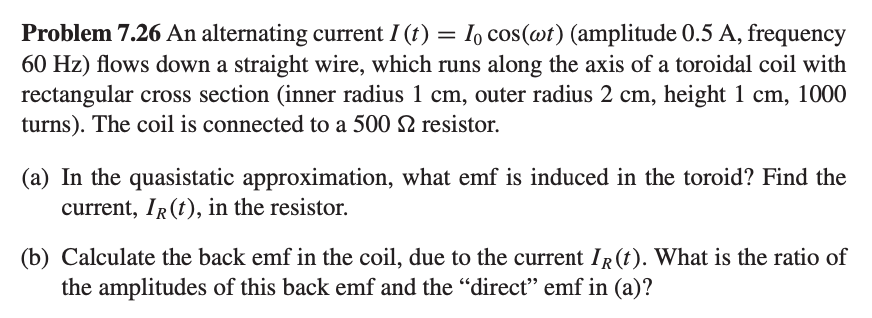 Solved Problem 7.26 from Griffiths Electrodynamics. Please | Chegg.com
