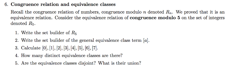 Solved 6 Congruence Relation And Equivalence Classes Recall
