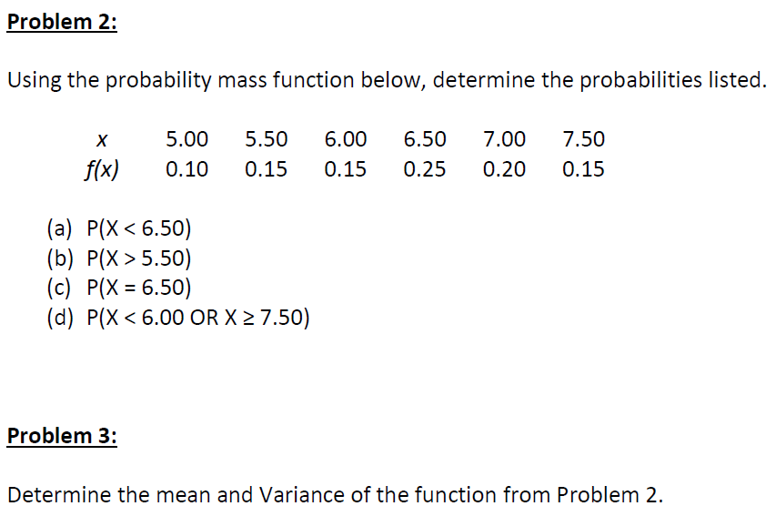 Solved Problem 2: Using the probability mass function below, | Chegg.com