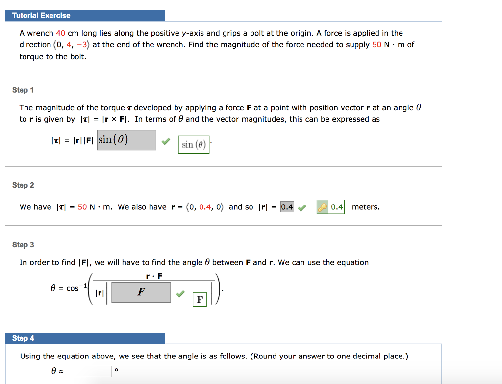 Solved Tutorial Exercise A wrench 40 cm long lies along the | Chegg.com