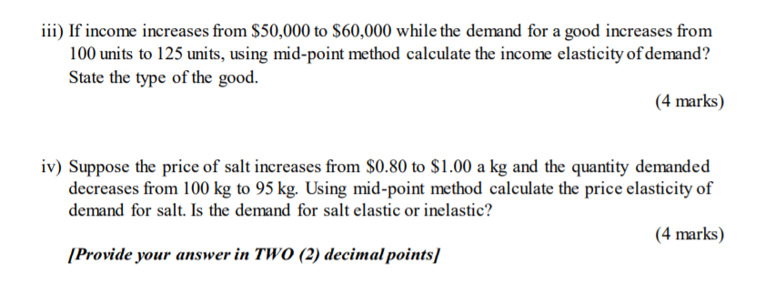 Solved iii) If income increases from $50,000 to $60,000 | Chegg.com