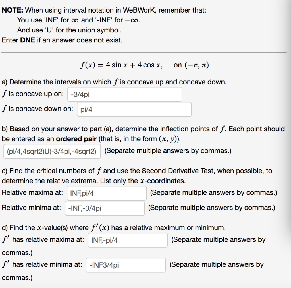 Solved NOTE: When using interval notation in WebWork, | Chegg.com
