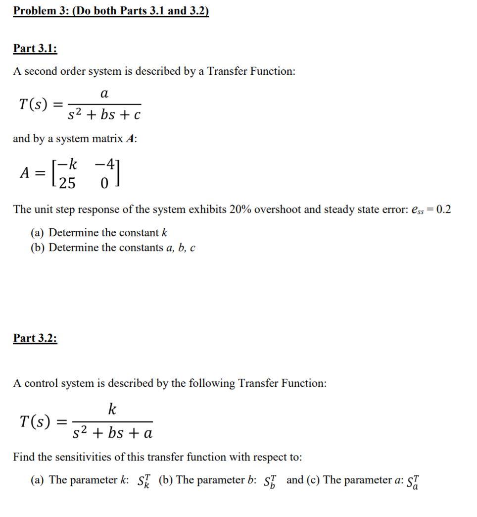 Solved Problem 3: (Do both Parts 3.1 and 3.2) Part 3.1: A | Chegg.com