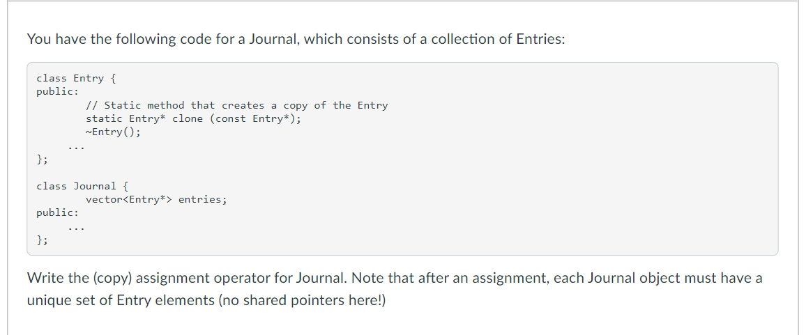 Solved You have the following code for a Journal, which | Chegg.com