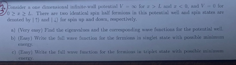 Solved 2. Consider a one dimensional infinite-wall potential | Chegg.com