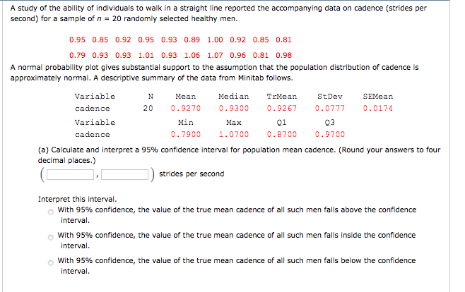 Solved A study of the ability of individuals to walk in a | Chegg.com
