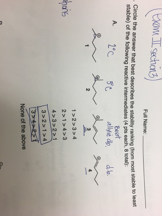 Solved Circle the answer that best describes the stability | Chegg.com