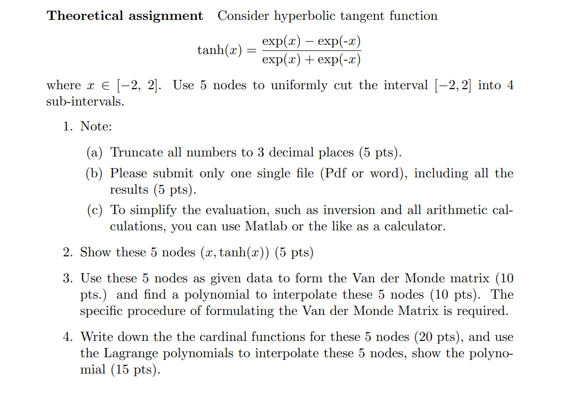 Solved Theoretical assignment Consider hyperbolic tangent | Chegg.com