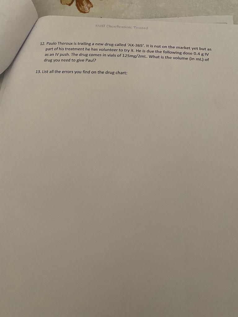 Solved RMIT Classification: Trusted 12. Paulo Theroux is | Chegg.com