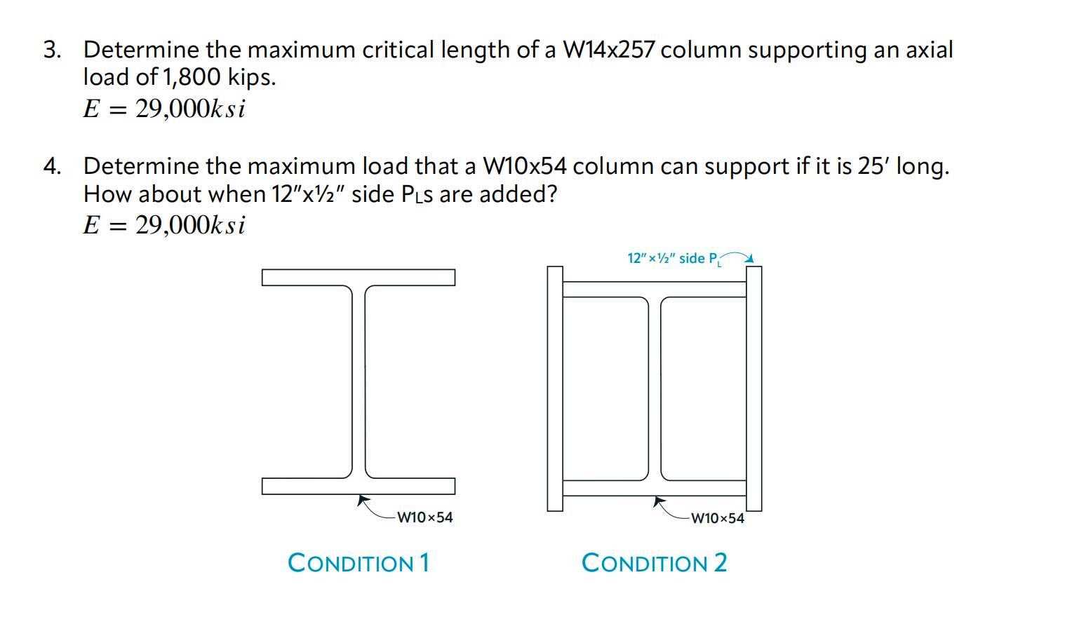 Solved 3. Determine the maximum critical length of a W14x257 | Chegg.com