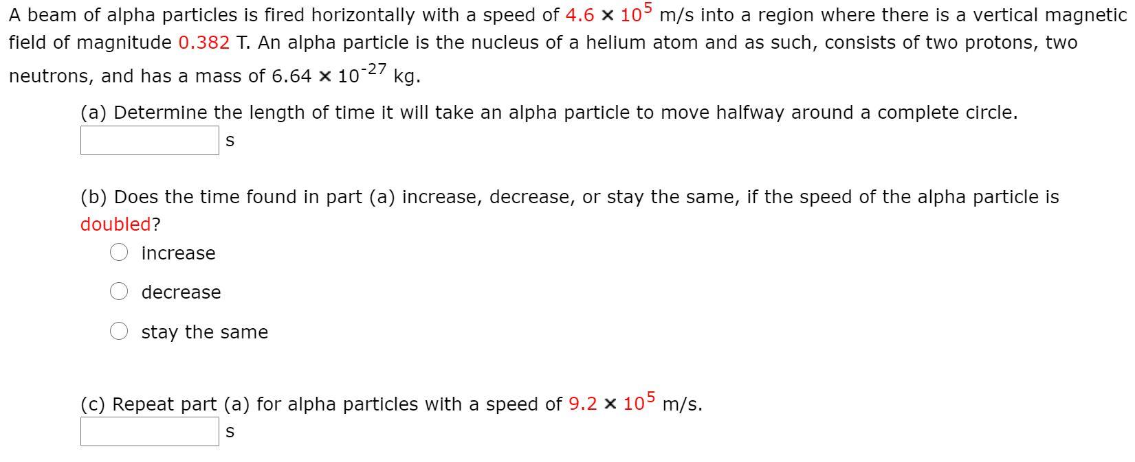 Solved A beam of alpha particles is fired horizontally with | Chegg.com