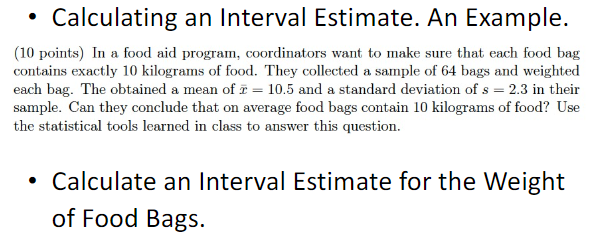 Solved Calculating an Interval Estimate. An Example. (10 | Chegg.com